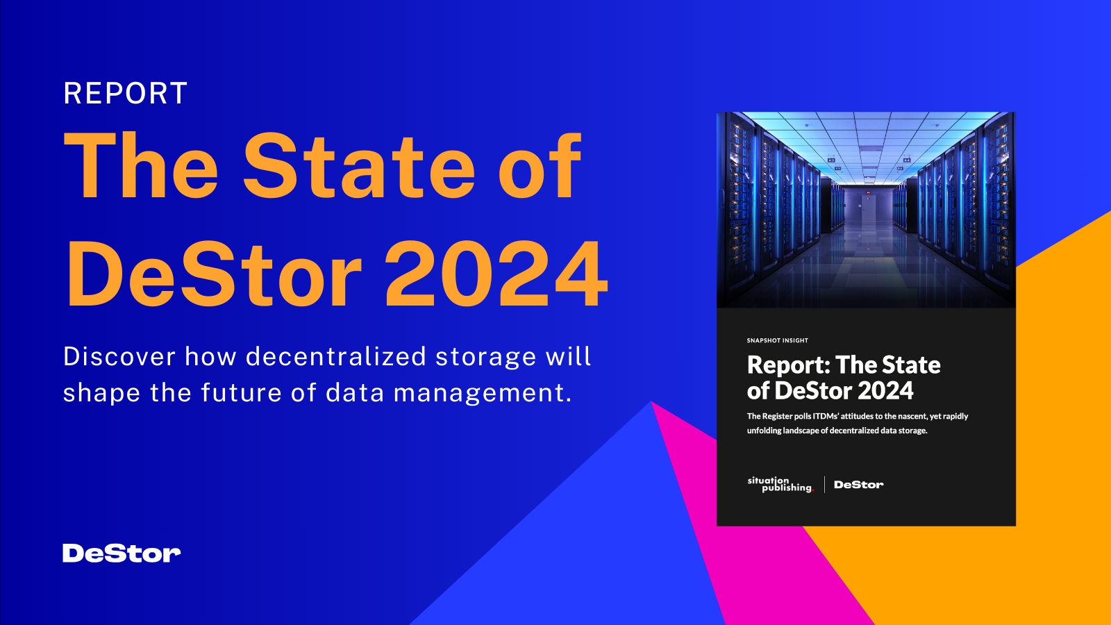 The State of Decentralized Storage Report 2024 | DeStor